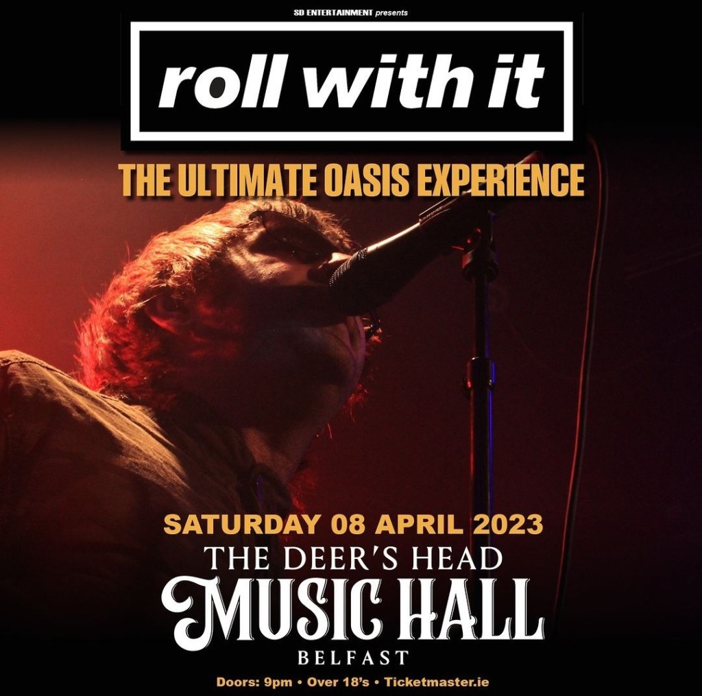 ROLL WITH IT - OASIS TRIBUTE | The Deer's Head Music Hall