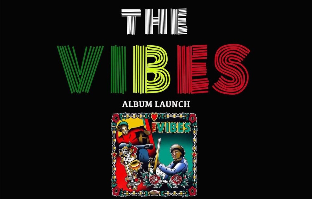 THE VIBES | The Deer's Head Music Hall